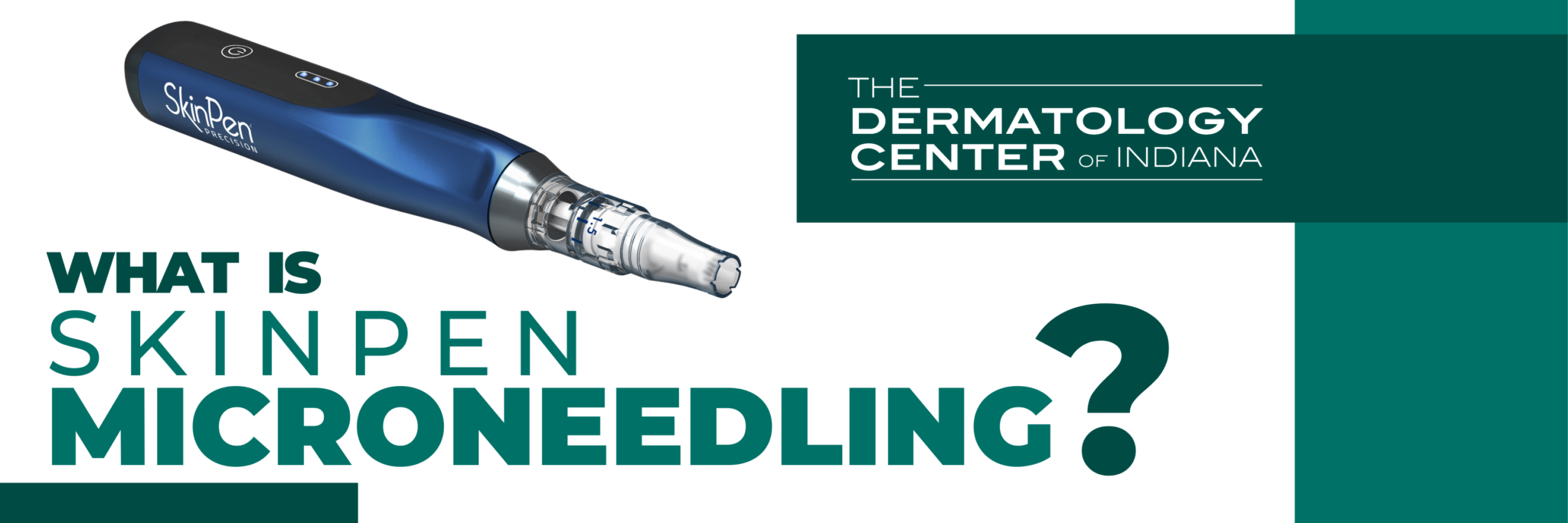 What Is SkinPen Microneedling? | Dermatology Center of Indiana